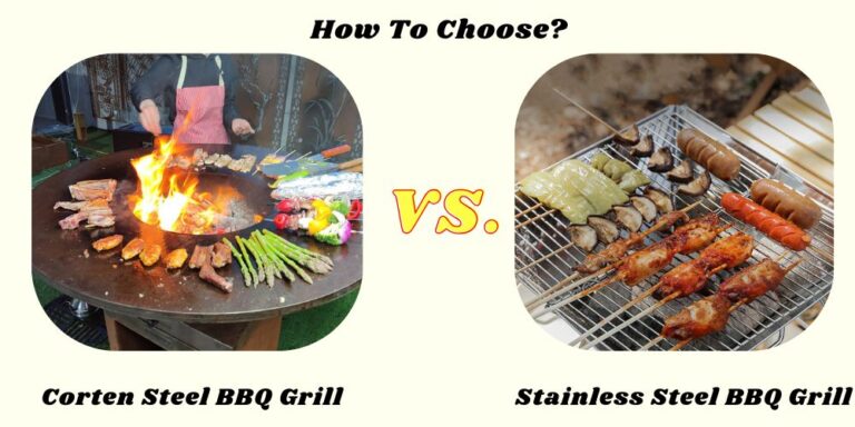 Corten Steel BBQ Grill Vs. Stainless Steel BBQ Grill, How To Choose?